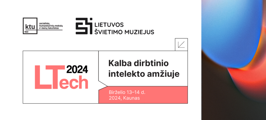 LTech 2024 - Kalba dirbtinio intelekto amžiuje | KTU